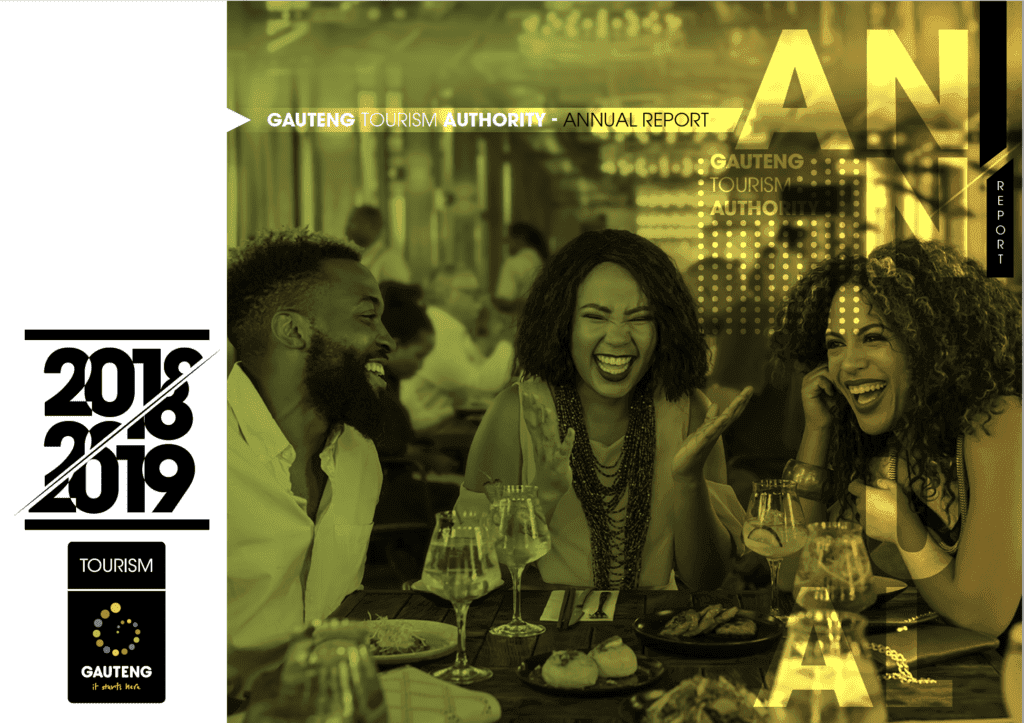 2018/19 GAUTENG TOURISM AUTHORITY ANNUAL REPORT - Gauteng